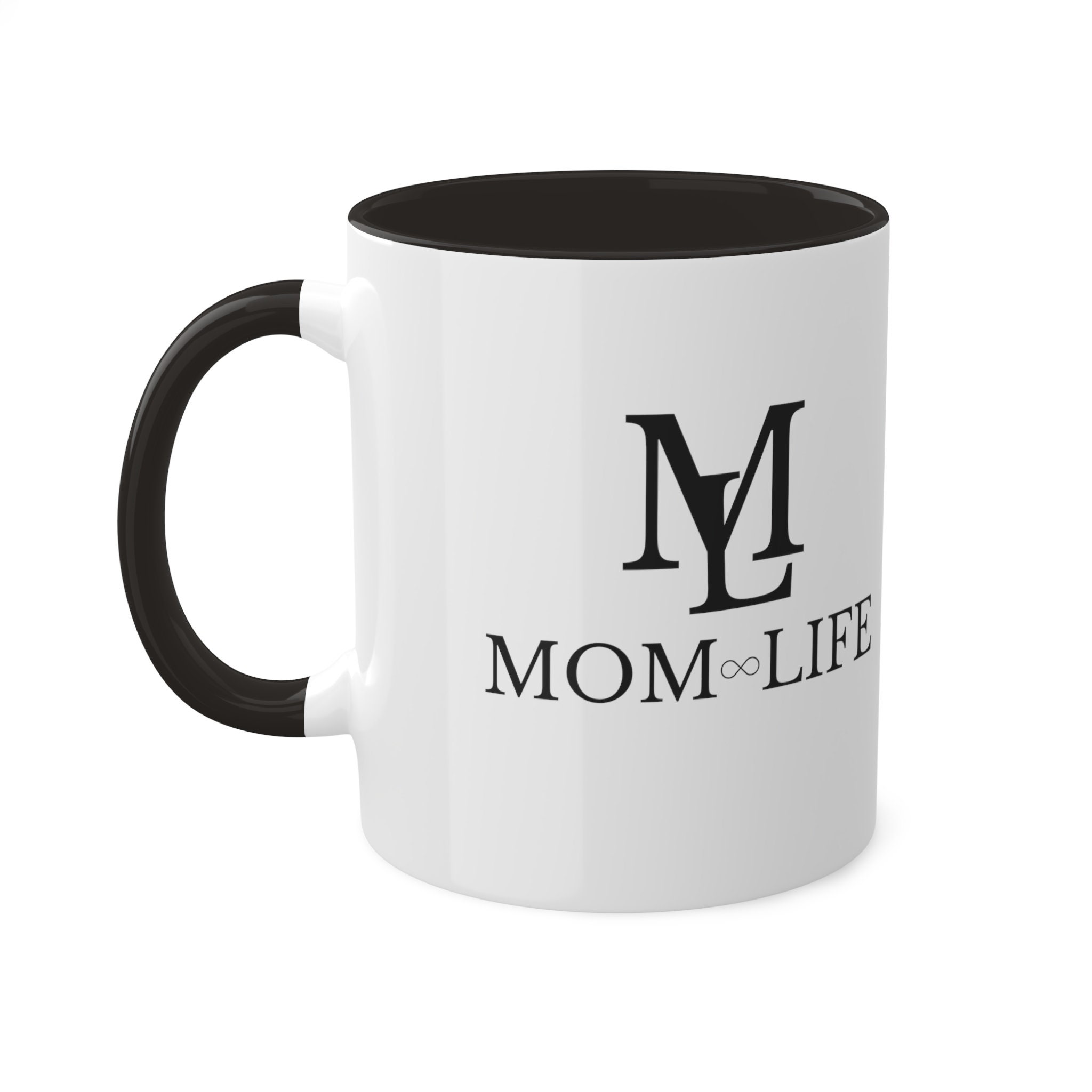 Mom Life Mug T For Mom Mom Life Infinity Embrace The Chaos Mom