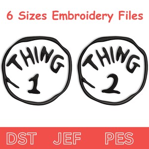 Thing 1 and Thing 2 Embroidery Designs Dst, Pes, Jef Embroidery Machine ...