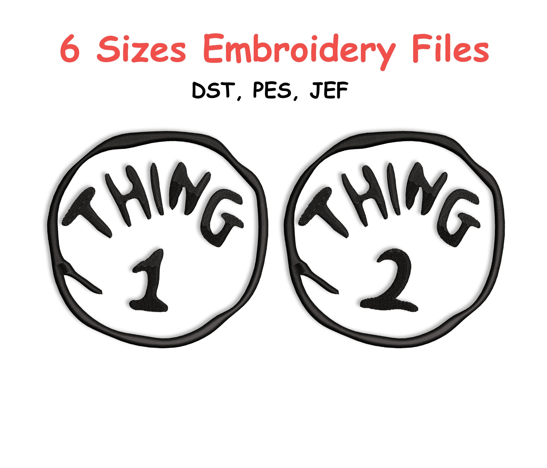 Thing 1 and Thing 2 Embroidery Designs Dst, Pes, Jef Embroidery Machine ...