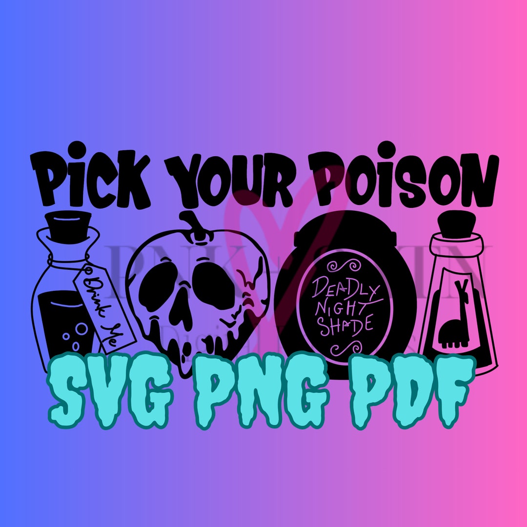 Pick Your Poison Svg | Nightmare Svg | Halloween Svg | Svg | Cricut ...