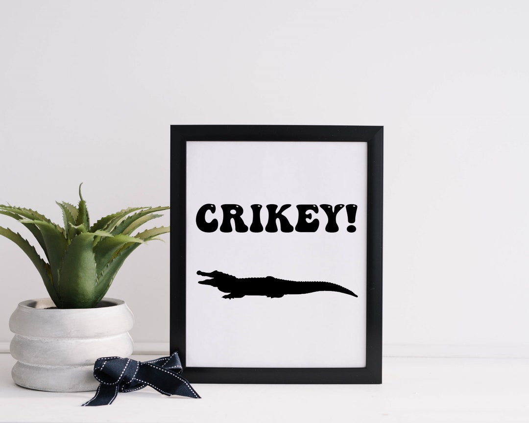 Crikey Digital Print Crocodile Australia Slang Black & White - Etsy