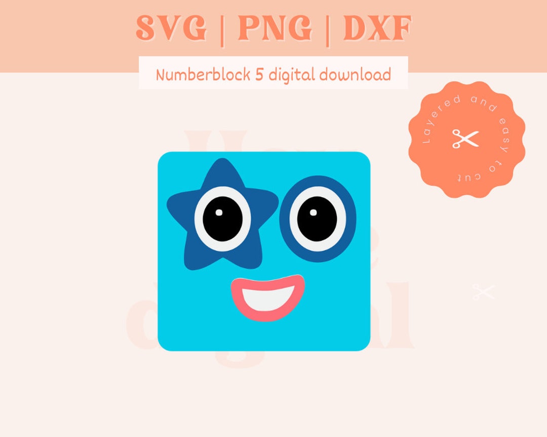 Numberblocks 5 Number Blocks Birthday Diy Svg Png Dxf Instant Download ...
