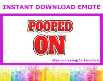 Pooped on Twitch Emote Poop Emoji Poo - Etsy