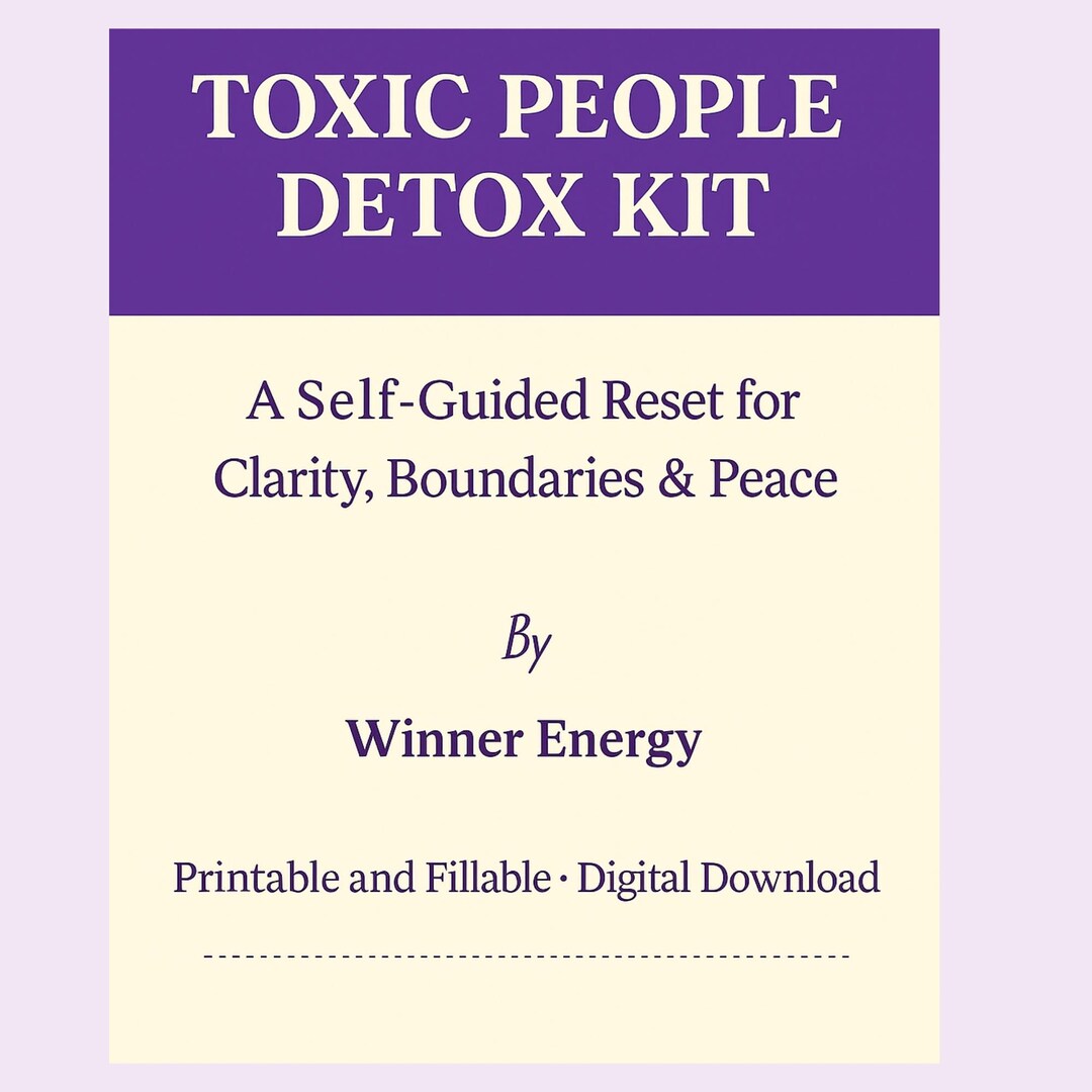 Toxic People Detox Kit | Printable and Fillable Journal for Boundaries ...