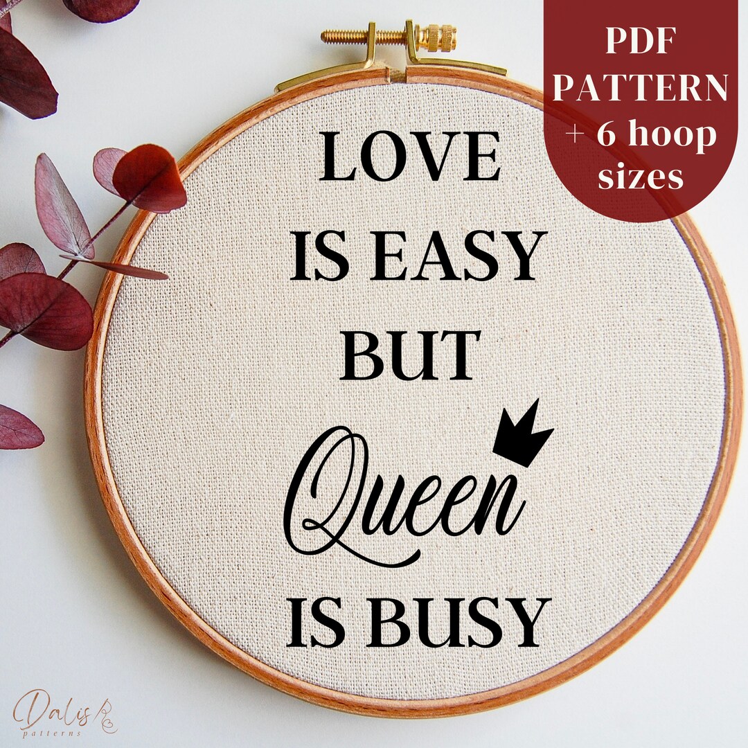 Modern Hand Embroidery PDF Pattern, Funny Queen Quote DIY Hoop Art ...