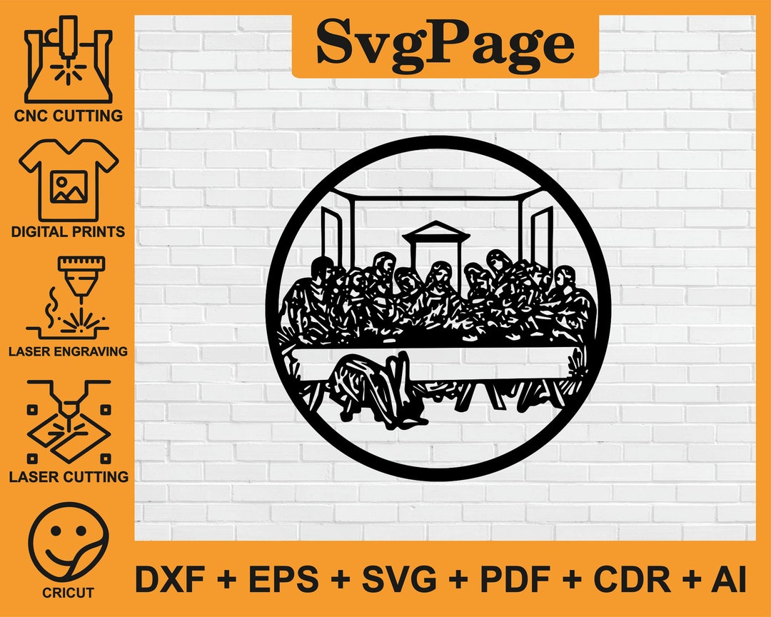 Last Supper Leonardo Da Vinci Laser Cut Svg Dxf Files Wall Art Sticker ...