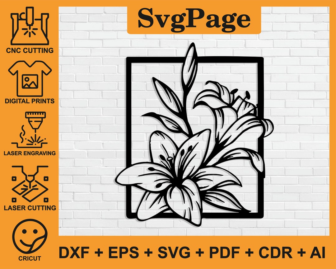Lily Flowers Laser Cut Svg Dxf File Wall Sticker Pdf Silhouette ...