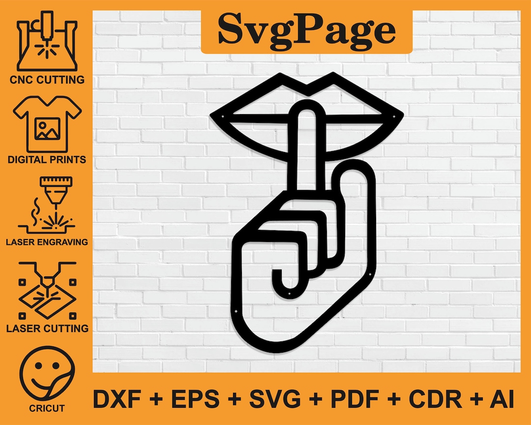 Silence Sign Gesture Laser Cut Svg Dxf Png Files Wall Art Sticker ...
