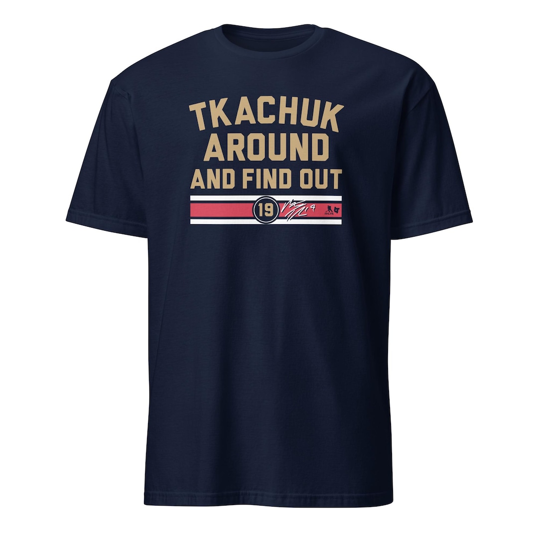 Matthew Tkachuk Around and Find Out - Etsy
