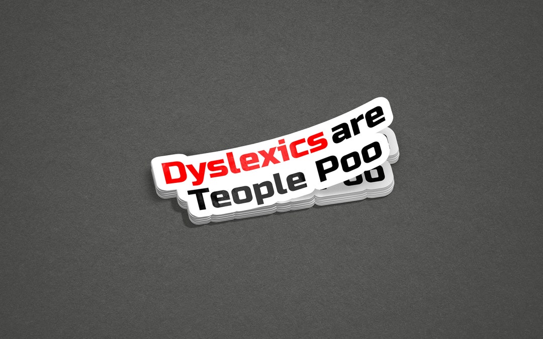 Offensive Stickers Bumper Sticker Funny Dyslexia Sticker - Etsy