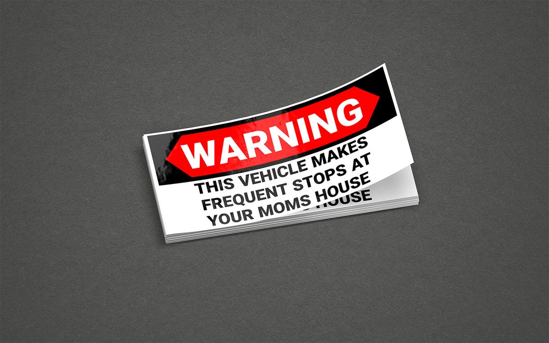 Offensive Gifts Funny Warning Sticker, Bumper Stickers Funny, Warning ...