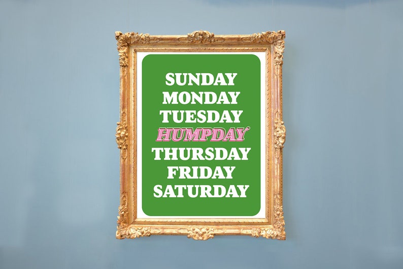 Humpday Wednesday Poster | Digital Art Print, Home Decor, Green Pink ...