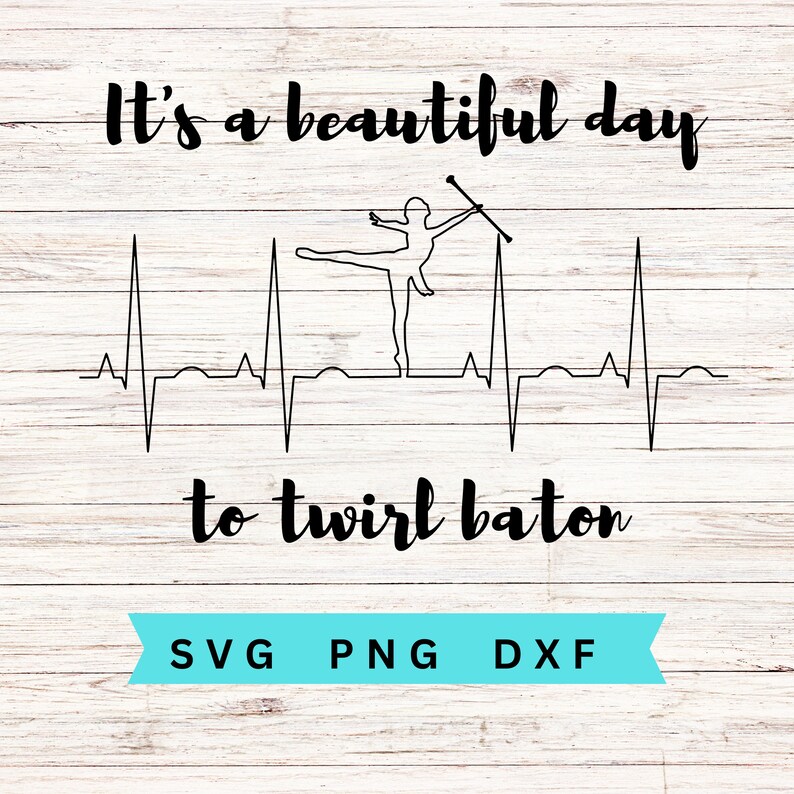Baton Twirling Heartbeat EKG SVG Cutting File, Baton Twirler SVG ...