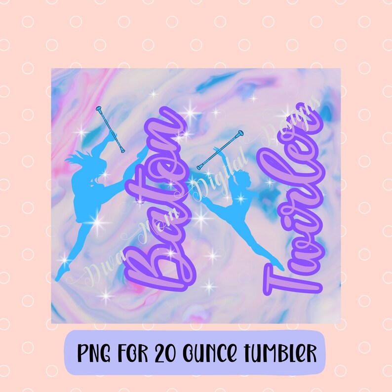 Baton Twirling PNG Design for 20 Ounce Tumbler | Twirler Png for ...