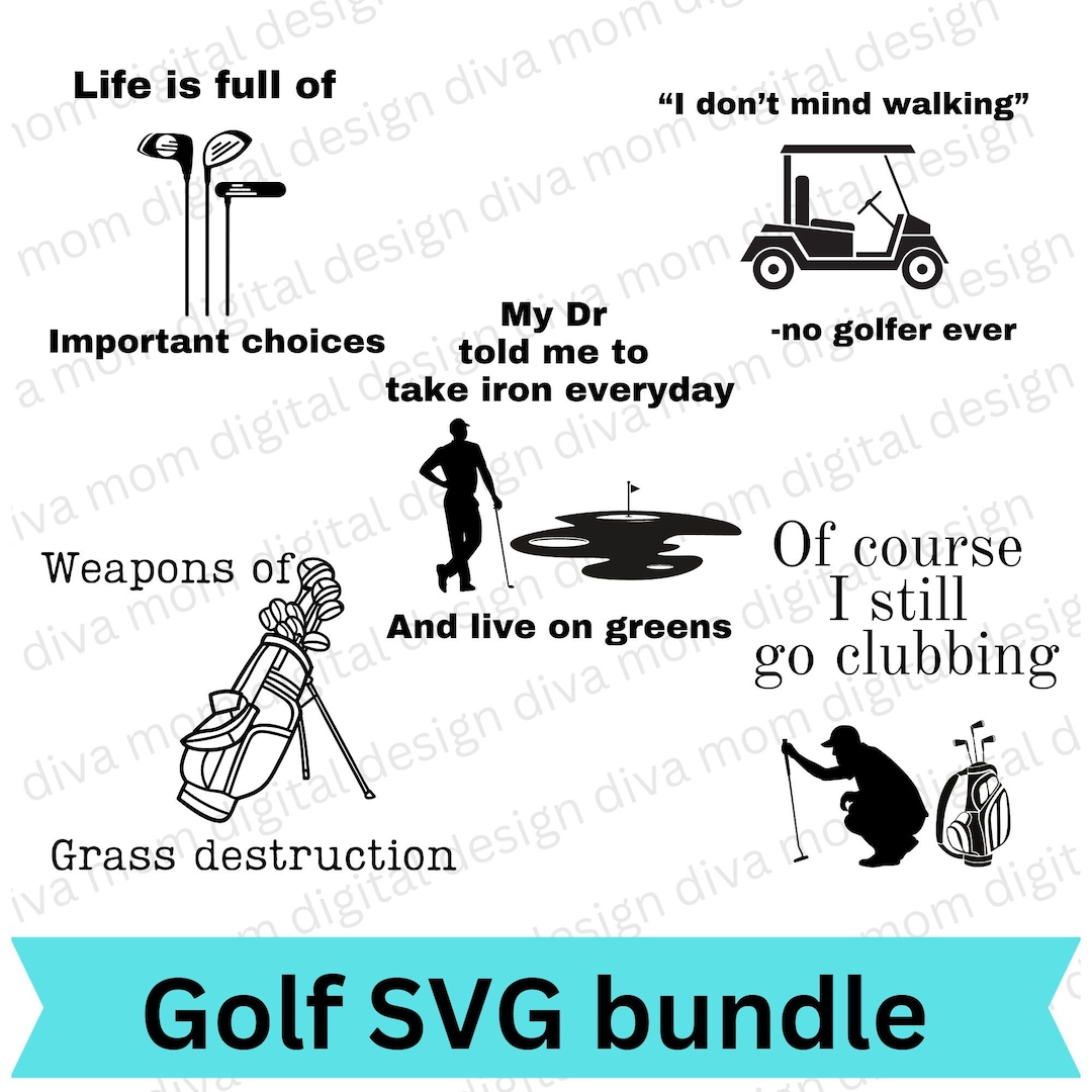 Golf SVG Bundle/golf Humor/funny Golf Svg/father’s Day Gift Idea/gift ...