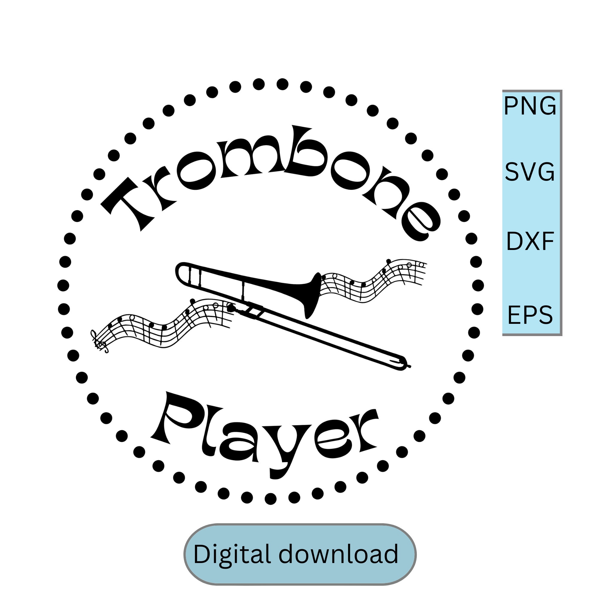 Trombone Player Digital File SVG, PNG, DXF Trombone Player Gift - Etsy