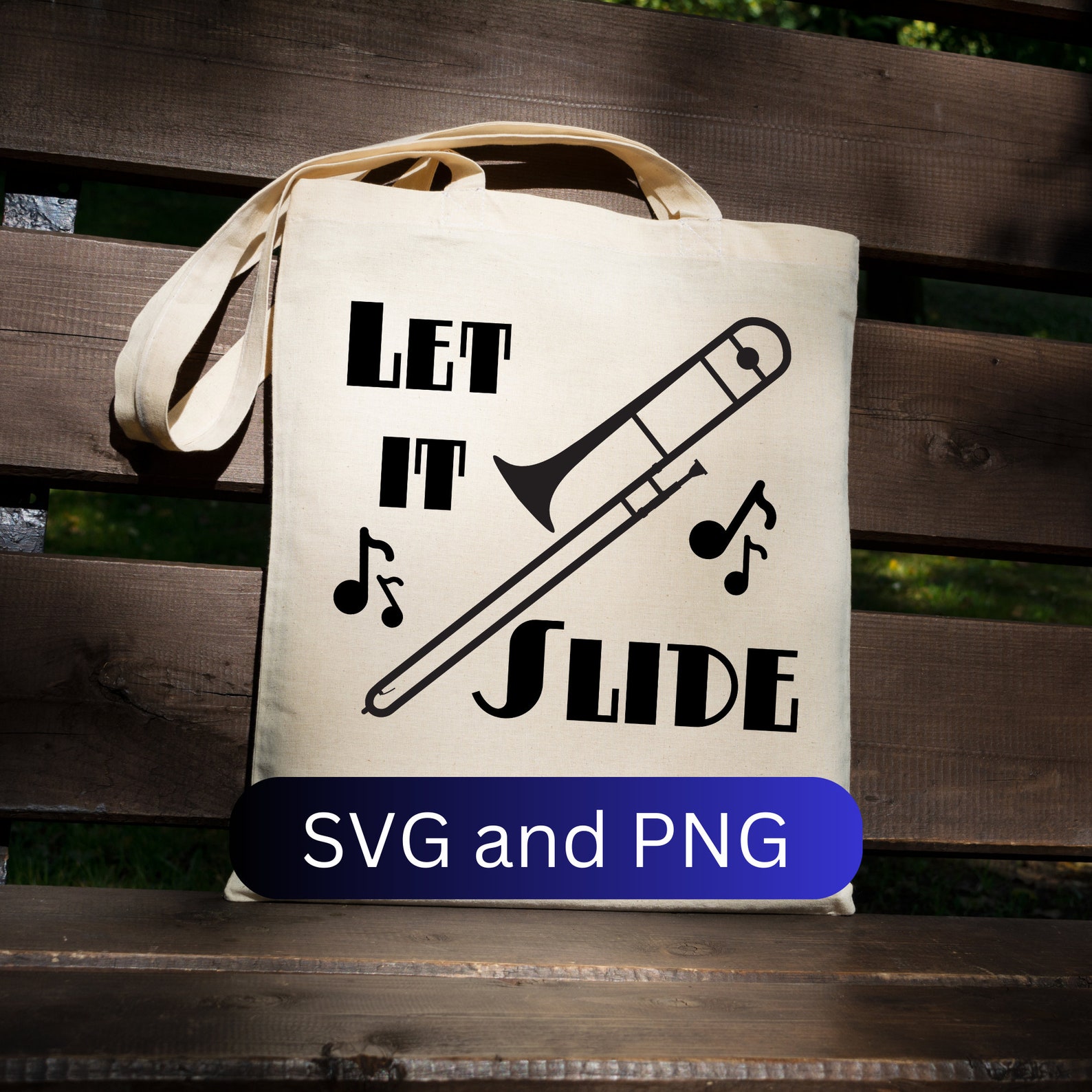 Let It Slide Trombone SVG and Png Design, Trombone Shirt Design ...