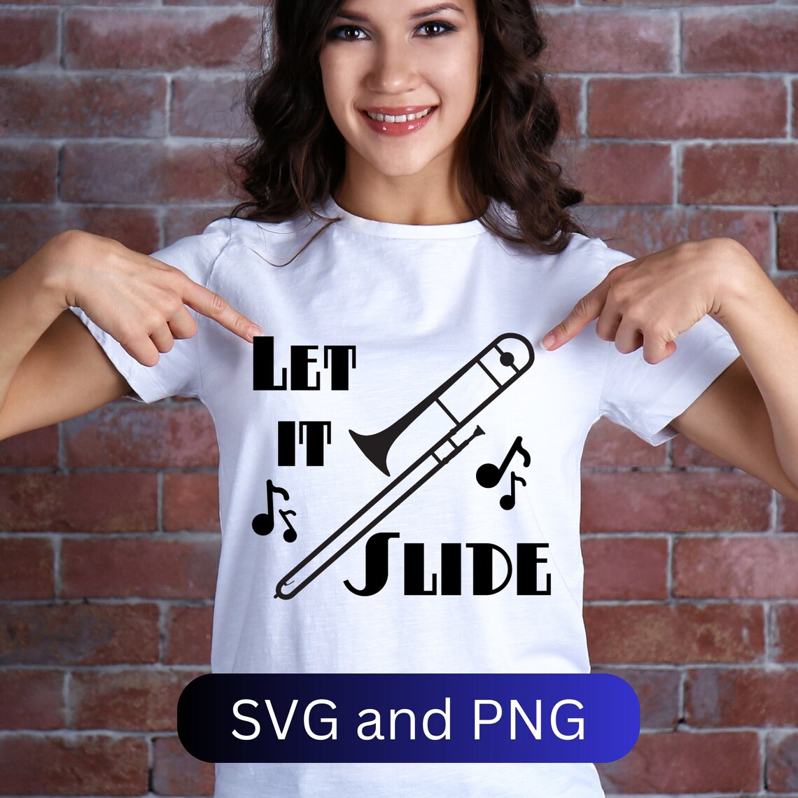 Let It Slide Trombone SVG and Png Design, Trombone Shirt Design ...