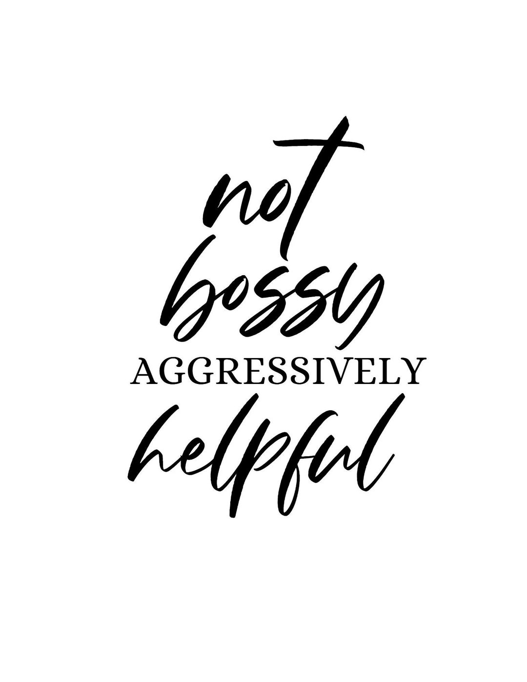 Not Bossy Aggressively Helpful SVG - Etsy
