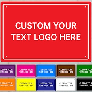 Custom Metal Sign - Make Your Own Metal Sign