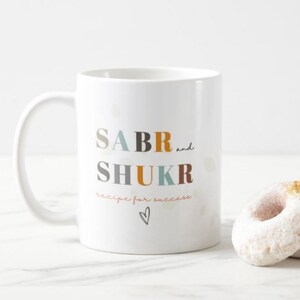 11 Ounce Sabr and Shukr Islamic Mugs, Islamic Gifts,sabr Shukr, Islamic ...