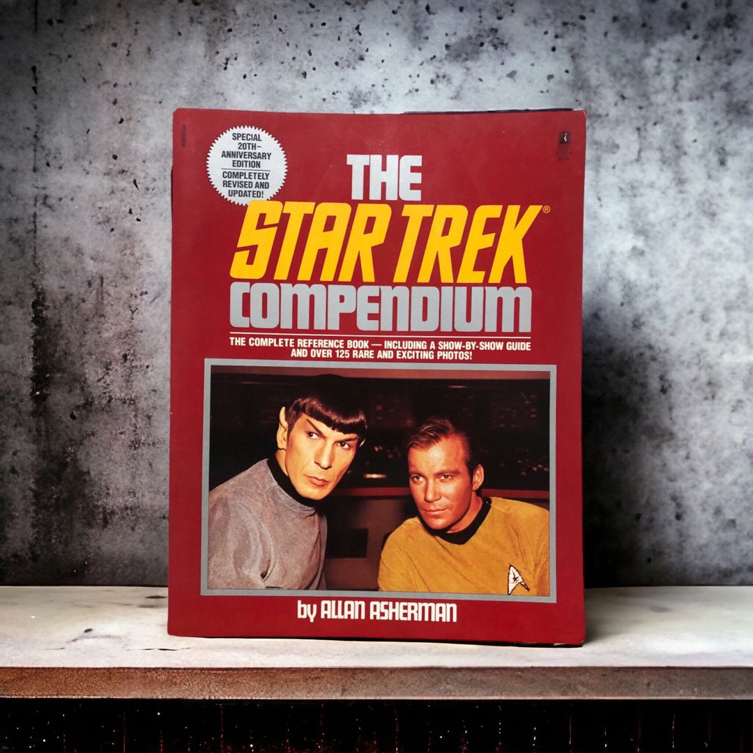 Star Trek Compendium: First Edition/first Print - Your Ultimate Guide ...