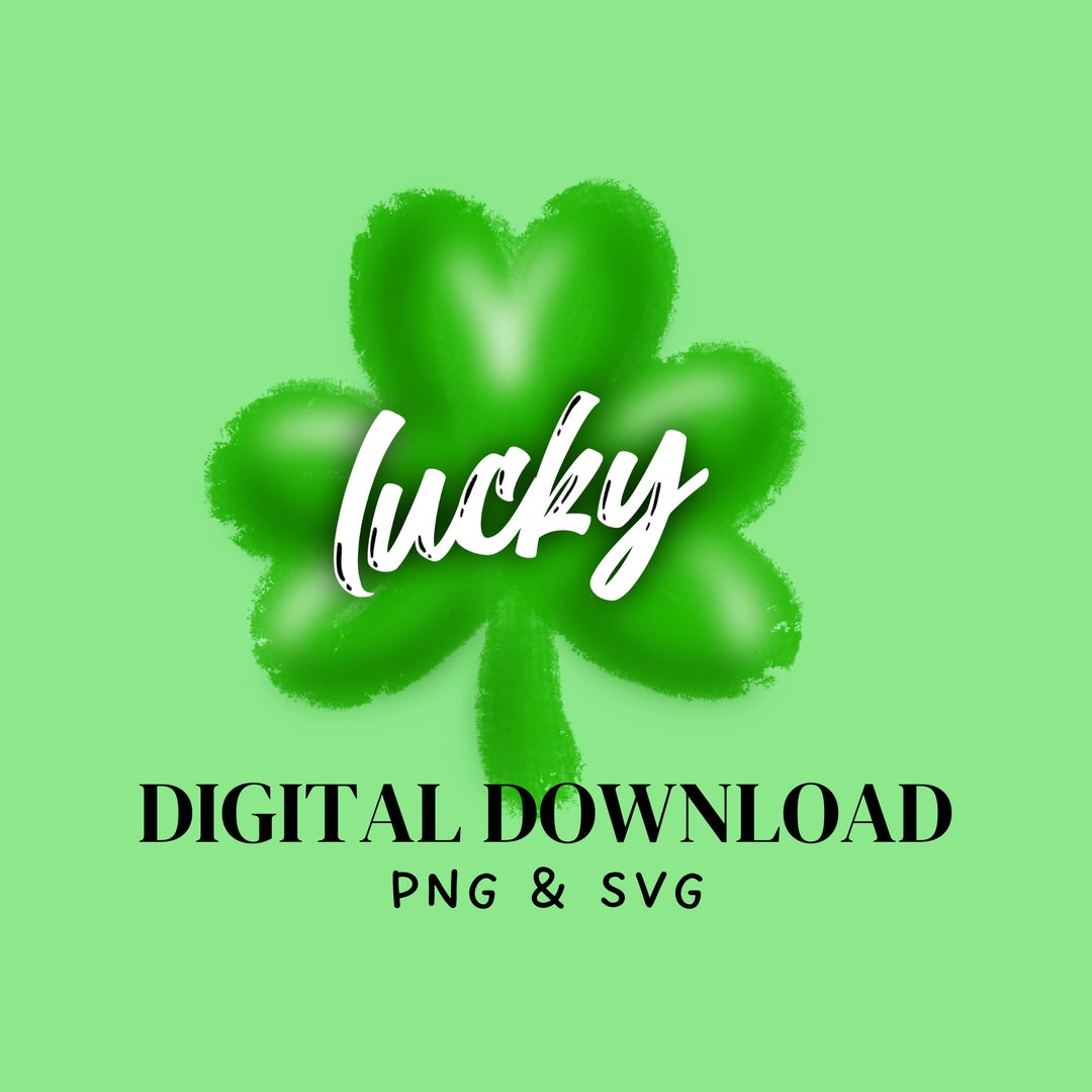 Lucky Shamrock Digital Download PNG + SVG Instant Download - Etsy