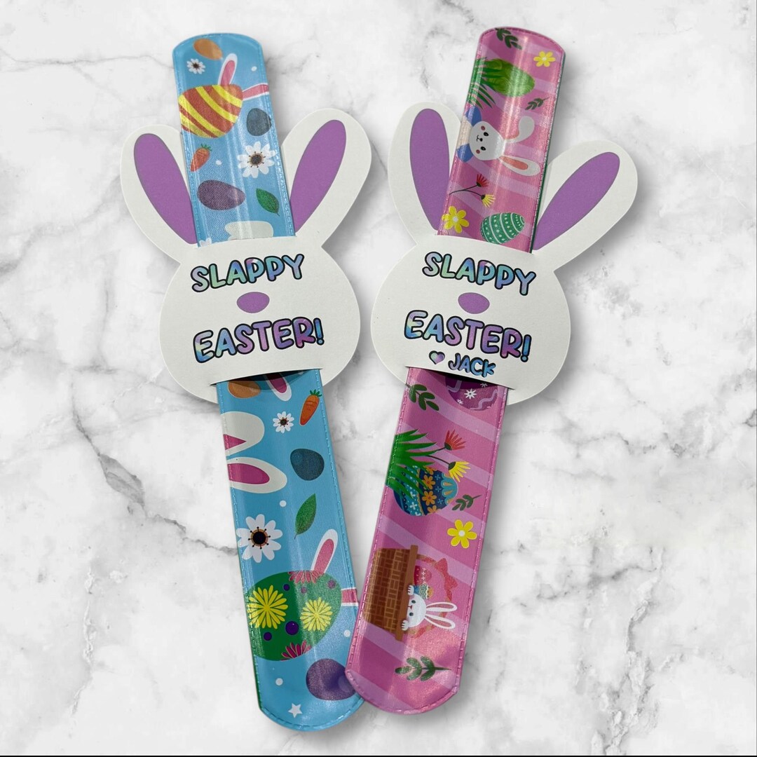 Slappy Easter - Slap Bracelet With Personalized Tag- Classroom Giveaway ...
