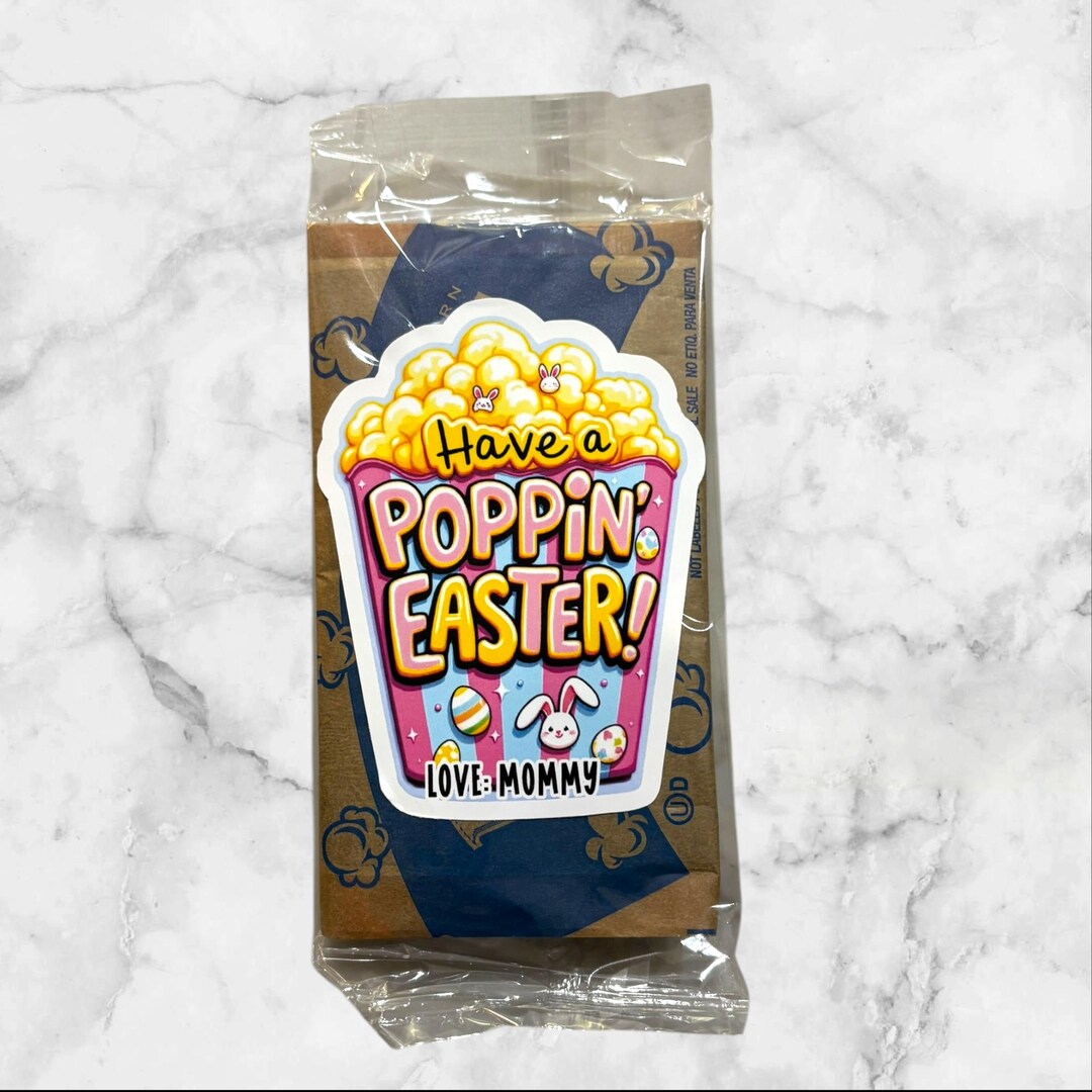 PRINTED Popcorn Labels - POPPIN Easter - Favors, Classroom Fun, Gift ...