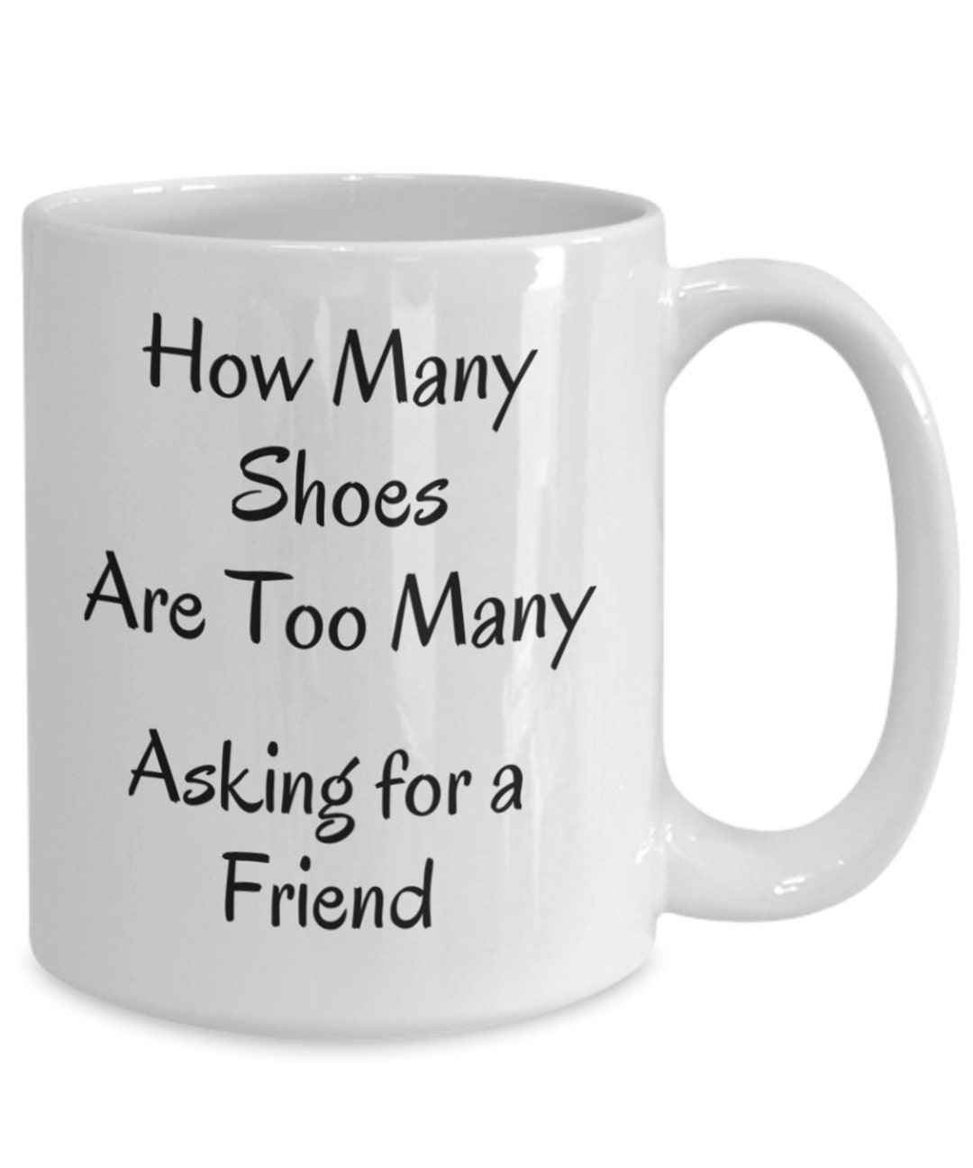 Shoes Mug, Funny Shoe Coffee Cup, Gift for Shoeaholic, Present for Shoe ...