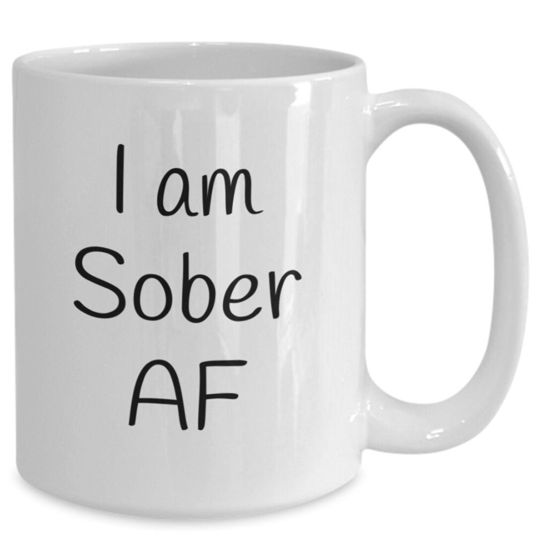 I Am Sober AF - Etsy