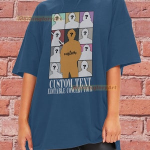 Custom Tour Shirt Personalized Custom Photos Shirt Custom Tour Version ...