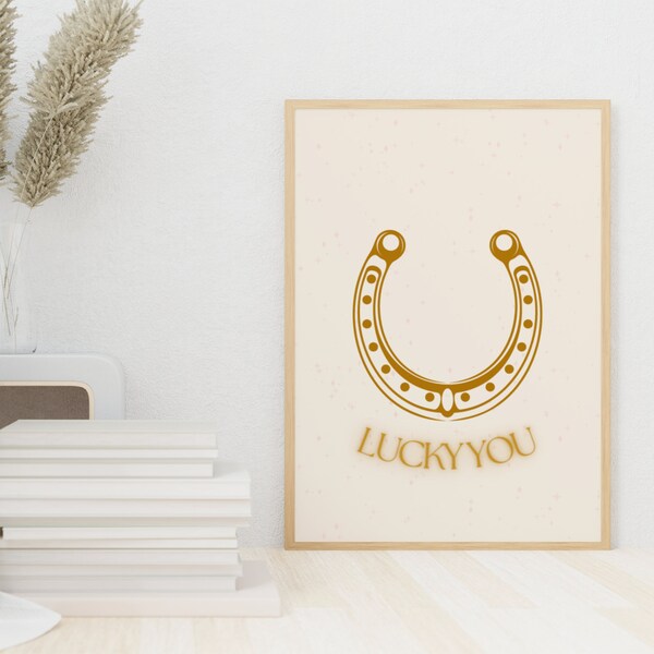 Lucky You Downloadable Print - Etsy