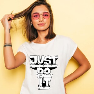 Just Do It Svg Bubdle, Just Do It Png, Motivation Sign, Just Do It ...