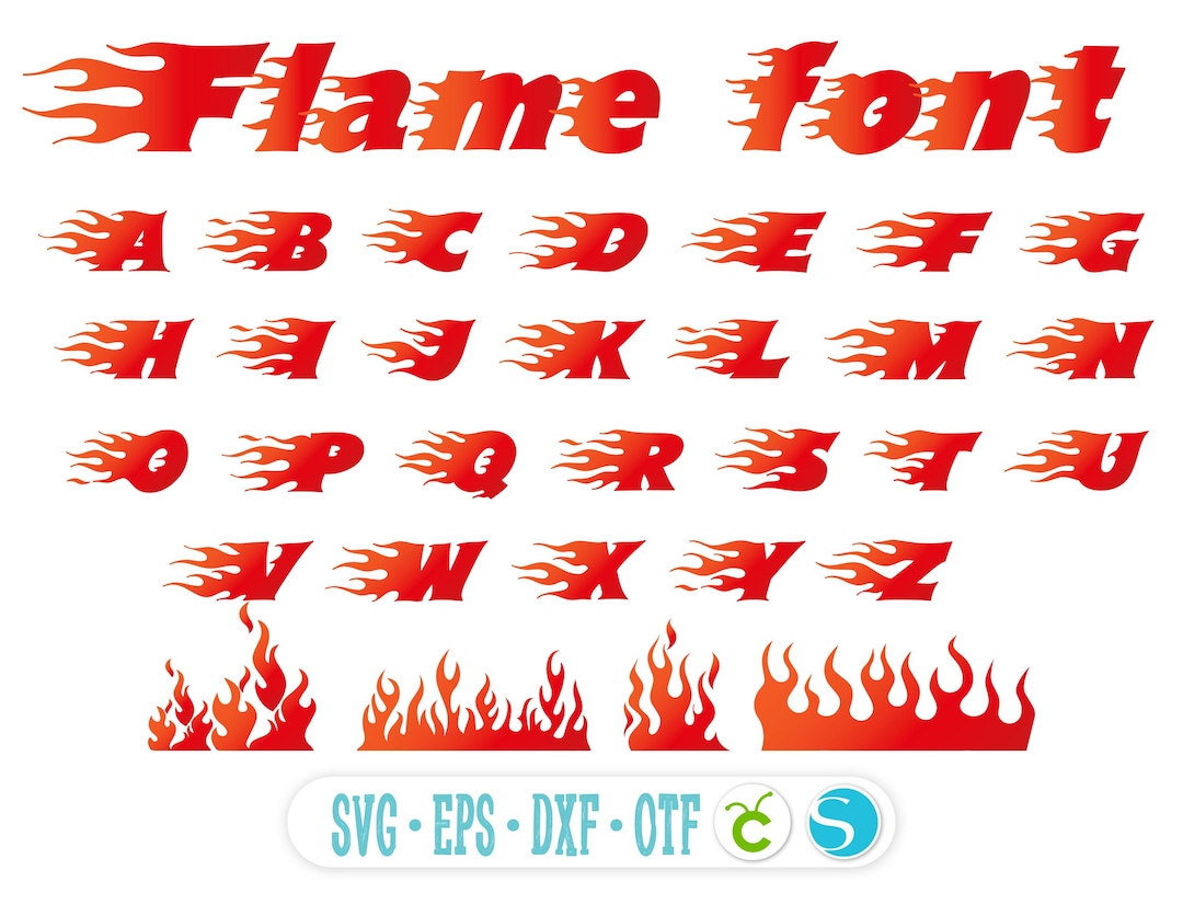 Flame Font OTF, Flame Letters Svg Cricut Font Flame Clipart Svg Cricut ...