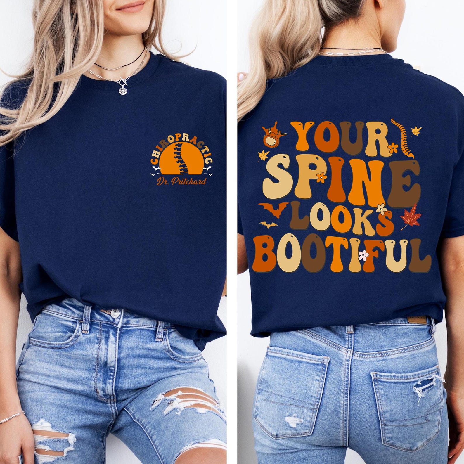 Your Spine Looks Bootiful Shirt, Custom Name Chiropractic Shirt,fun ...