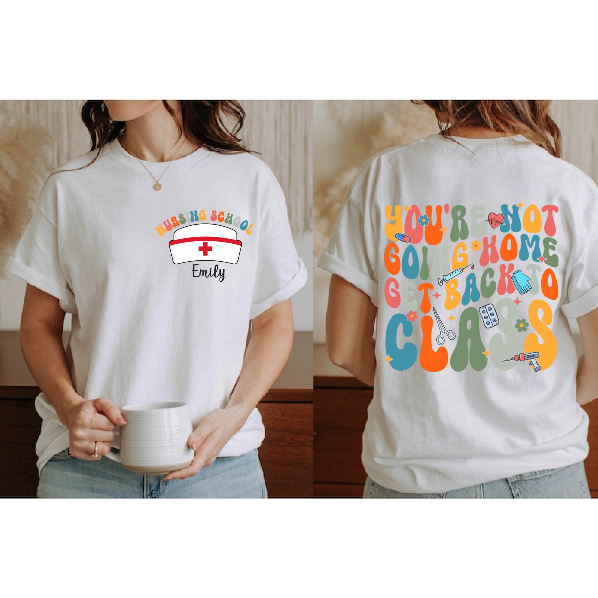 School Nurse Go Back to Class Customized Shirt, School Nurse Not Going ...