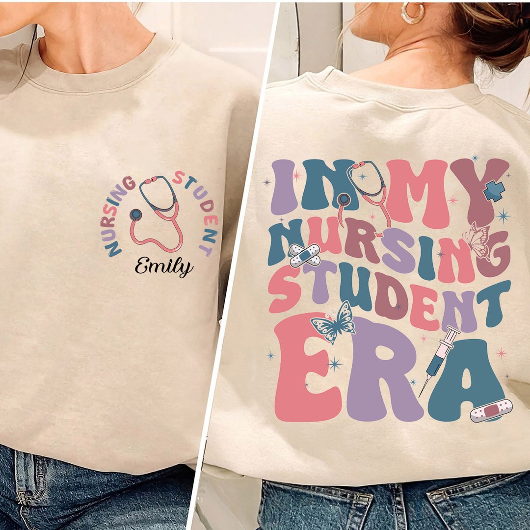 Custom Name in My Nursing Student Era Shirt, Future Nurse,nursing ...