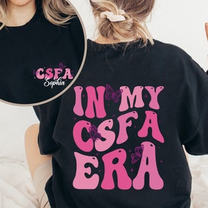 Personalized in My CSFA Era T Shirt, Certified Surgical First Assistant ...
