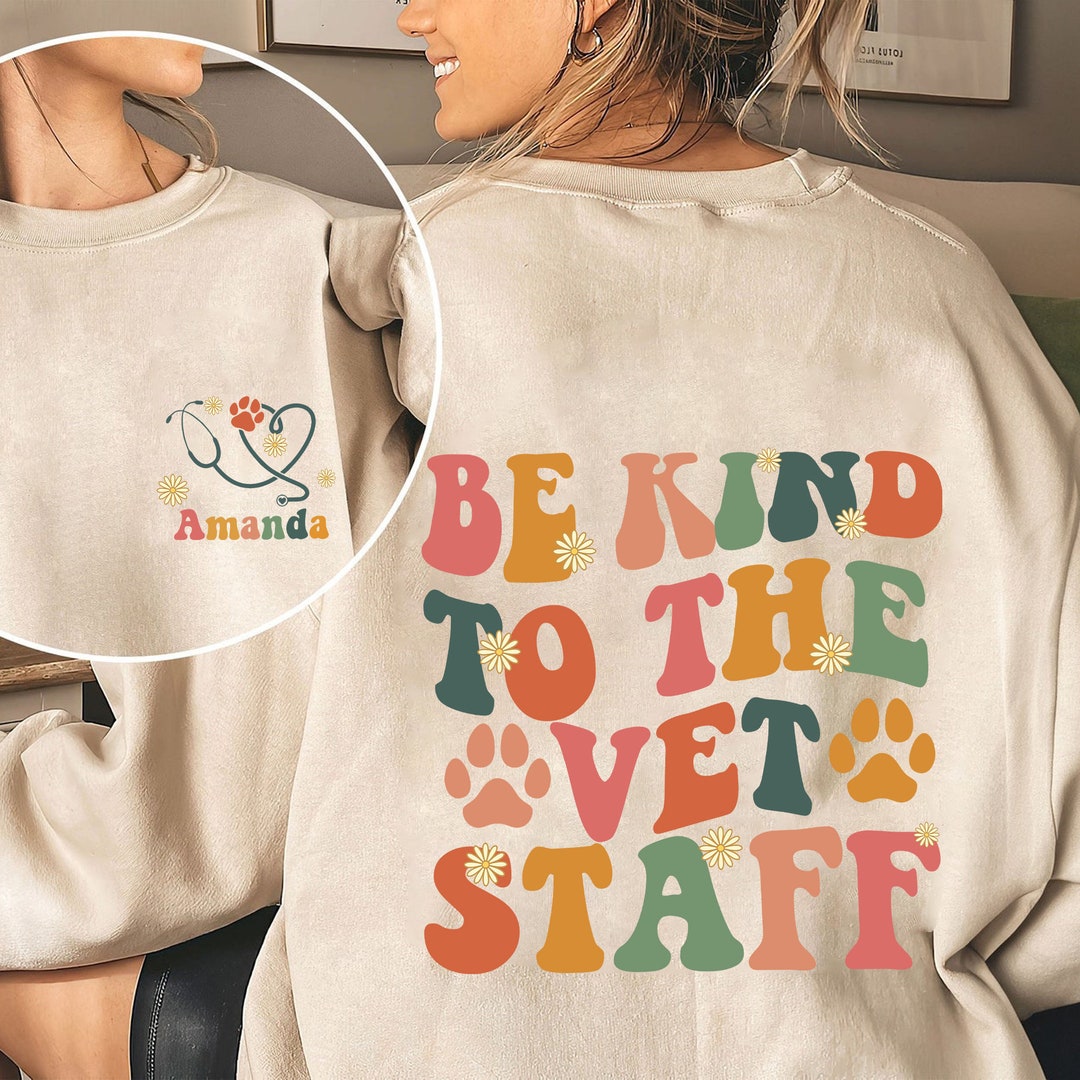 Custom Vet Tech Shirt, Personalized Gift for Veterinarian, Be Kind to ...