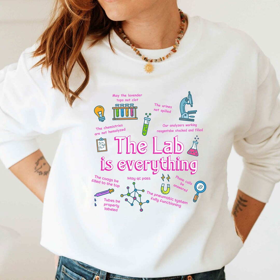 The Lab is Everything Shirt, Retro Lab Tech Shirt, the Lab Tech's ...