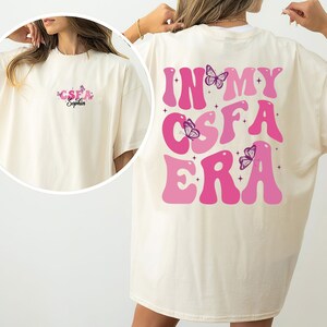 Personalized in My CSFA Era T Shirt, Certified Surgical First Assistant ...