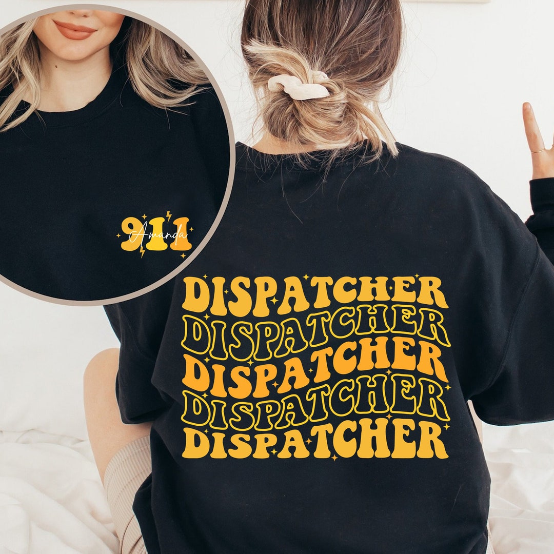 Customized Dispatch or Phone Operator Life Shirt, Must Remember 911 ...