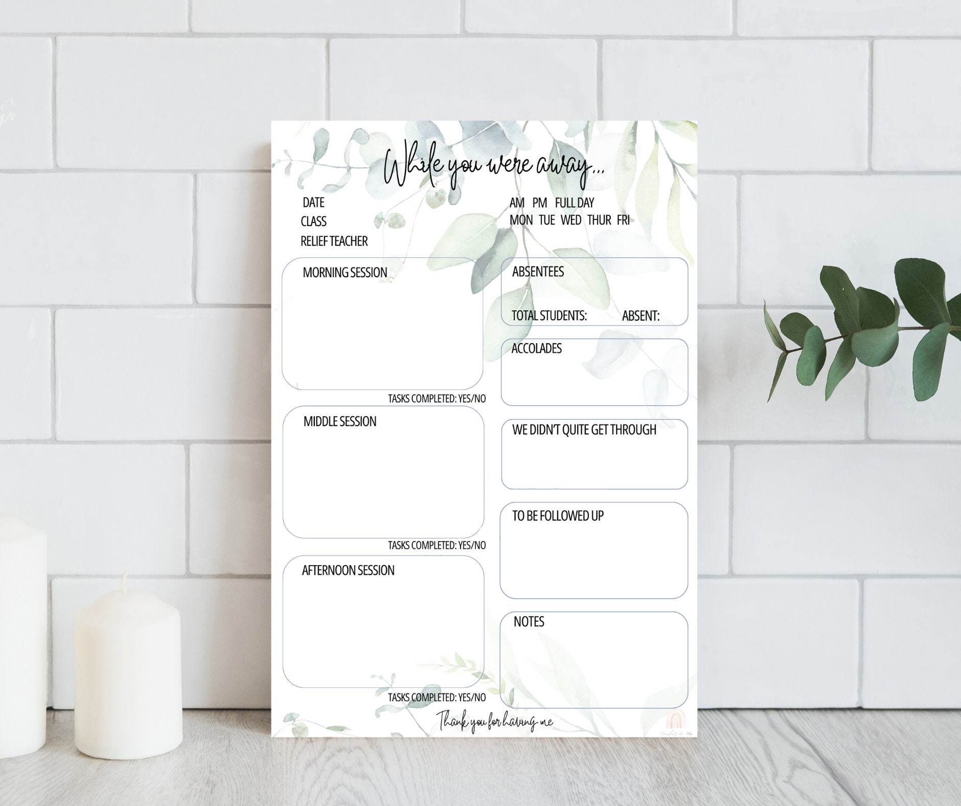 Relief Teacher Feedback- Green Florals Neutral- While You Were Away ...