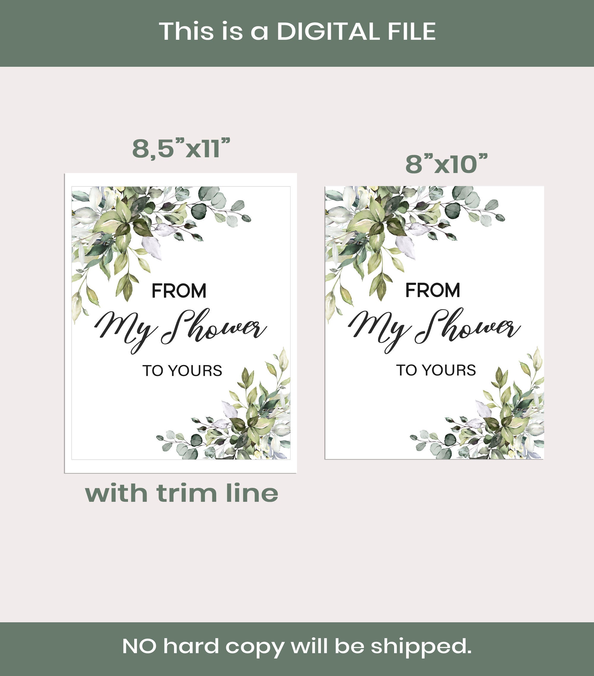 Printable From My Shower to Yours Sign, Greenery Modern Minimalist ...
