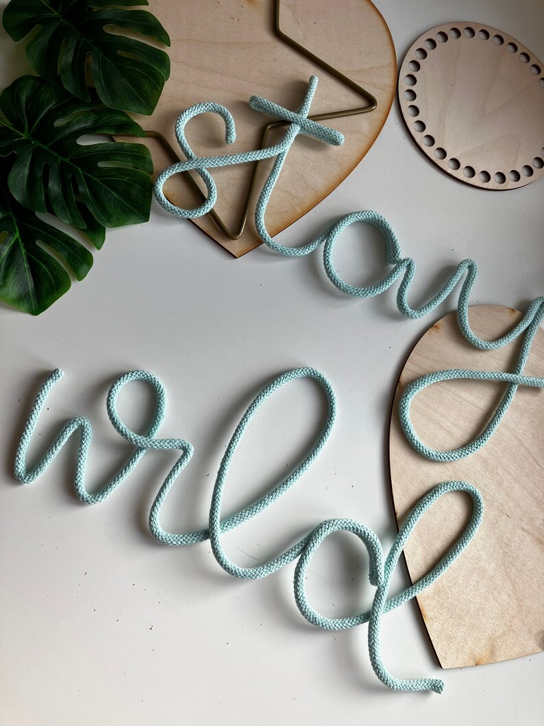 Stay Wild Wire Sign / Rope Wire Decor / Wall Sign / Knitted - Etsy
