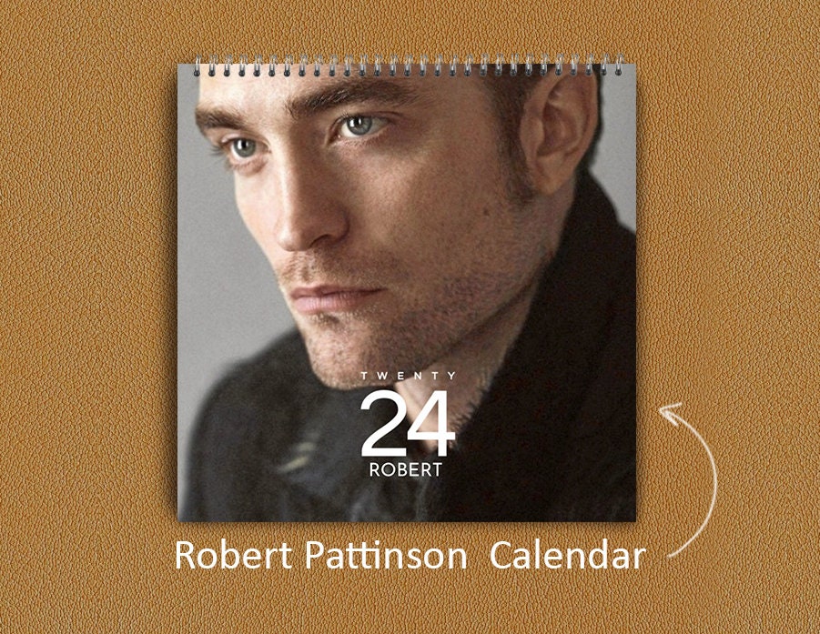 Robert Pattinson Calendar 2024 | Robert Pattinson 2024 Wall Calendar ...