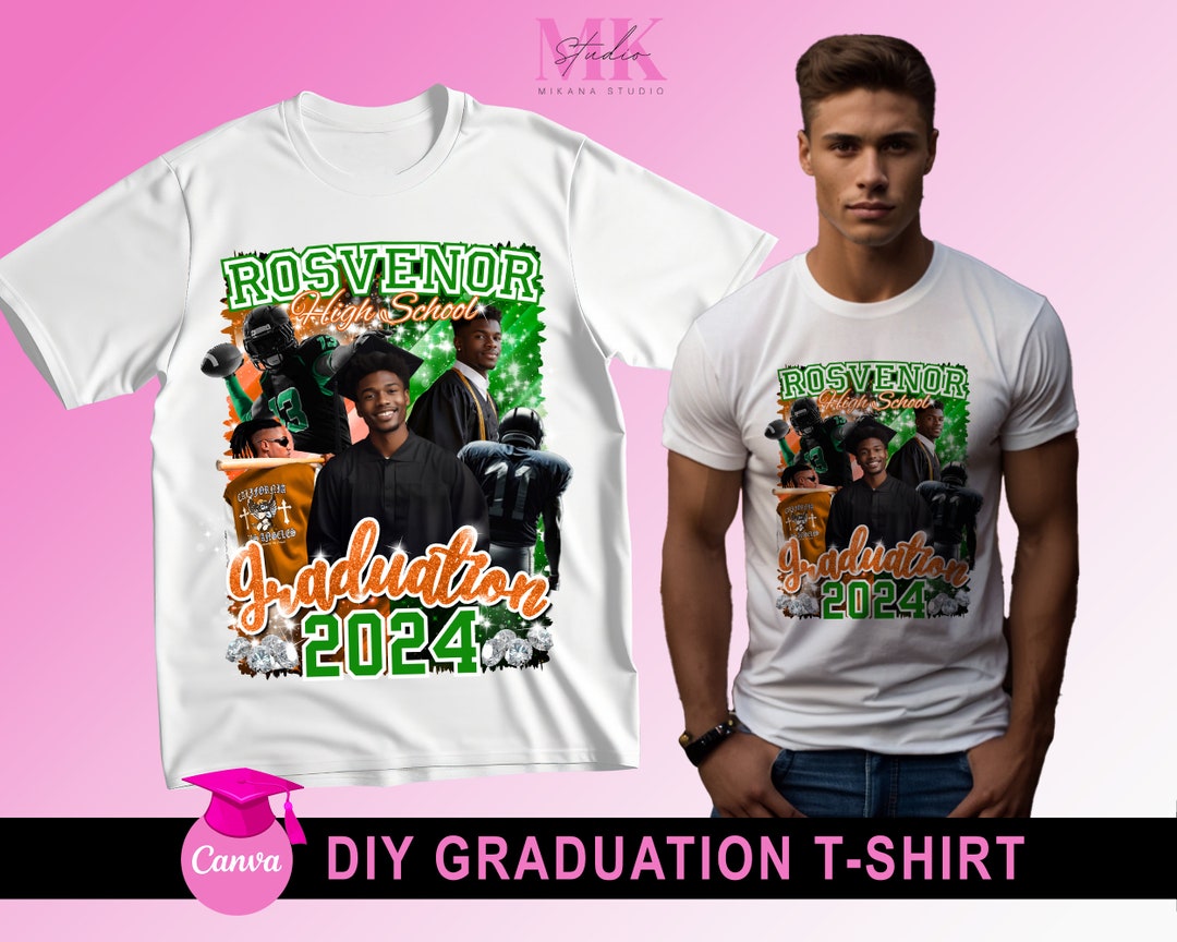 Graduation T Shirt Design, Graduation Shirt Template 2024 Graduation ...