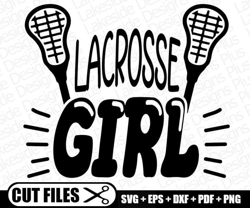 Lacrosse Girl SVG, Lacrosse SVG, Lacrosse Girl Png, Lacrosse Girl Pdf ...