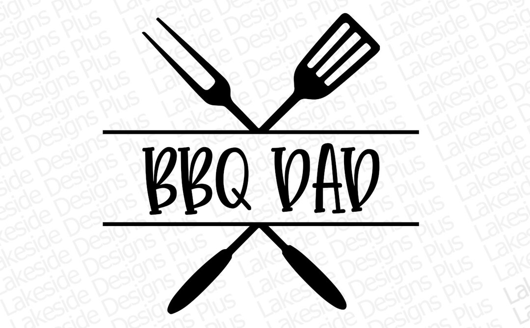 BBQ Dad SVG, BBQ Dad Shirt Png Dxf, Cricut, Bbq Dad Svg, Bbq Dad Svg ...